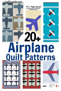 20+ Airplane Themed Quilt And Block Patterns – Quilting
