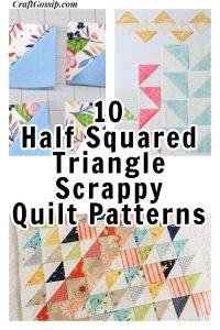 Scrappy Half Square Triangle HST Quilt Pattern Ideas – Quilting